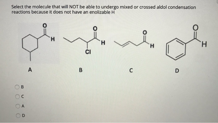 Solved Select the molecule that will NOT be able to undergo | Chegg.com