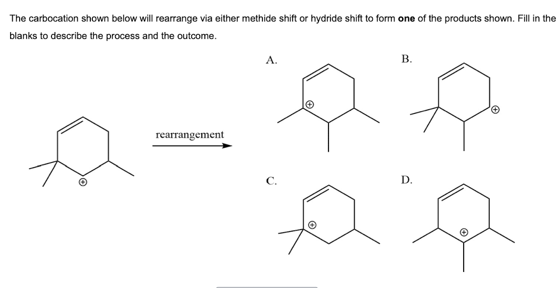 Solved The carbocation shown below will rearrange via either | Chegg.com