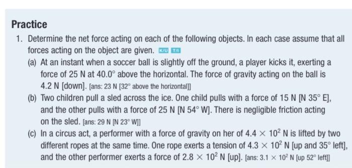 Solved Practice 1. Determine the net force acting on each of | Chegg.com