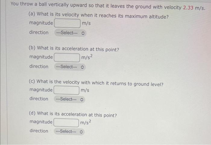 Solved throw a ball vertically upward so that it leaves the | Chegg.com