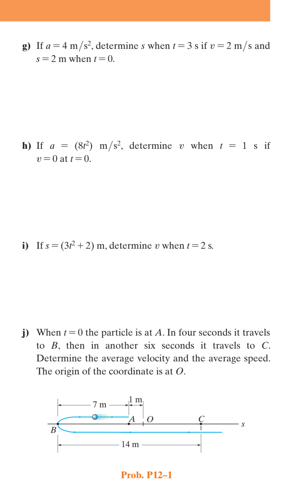 Solved g) ﻿If a=4ms2, ﻿determine s ﻿when t=3s ﻿if v=2ms ﻿and | Chegg.com