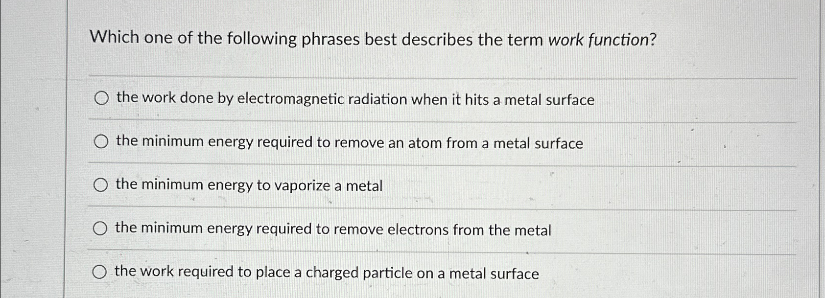 Solved Which one of the following phrases best describes the | Chegg.com