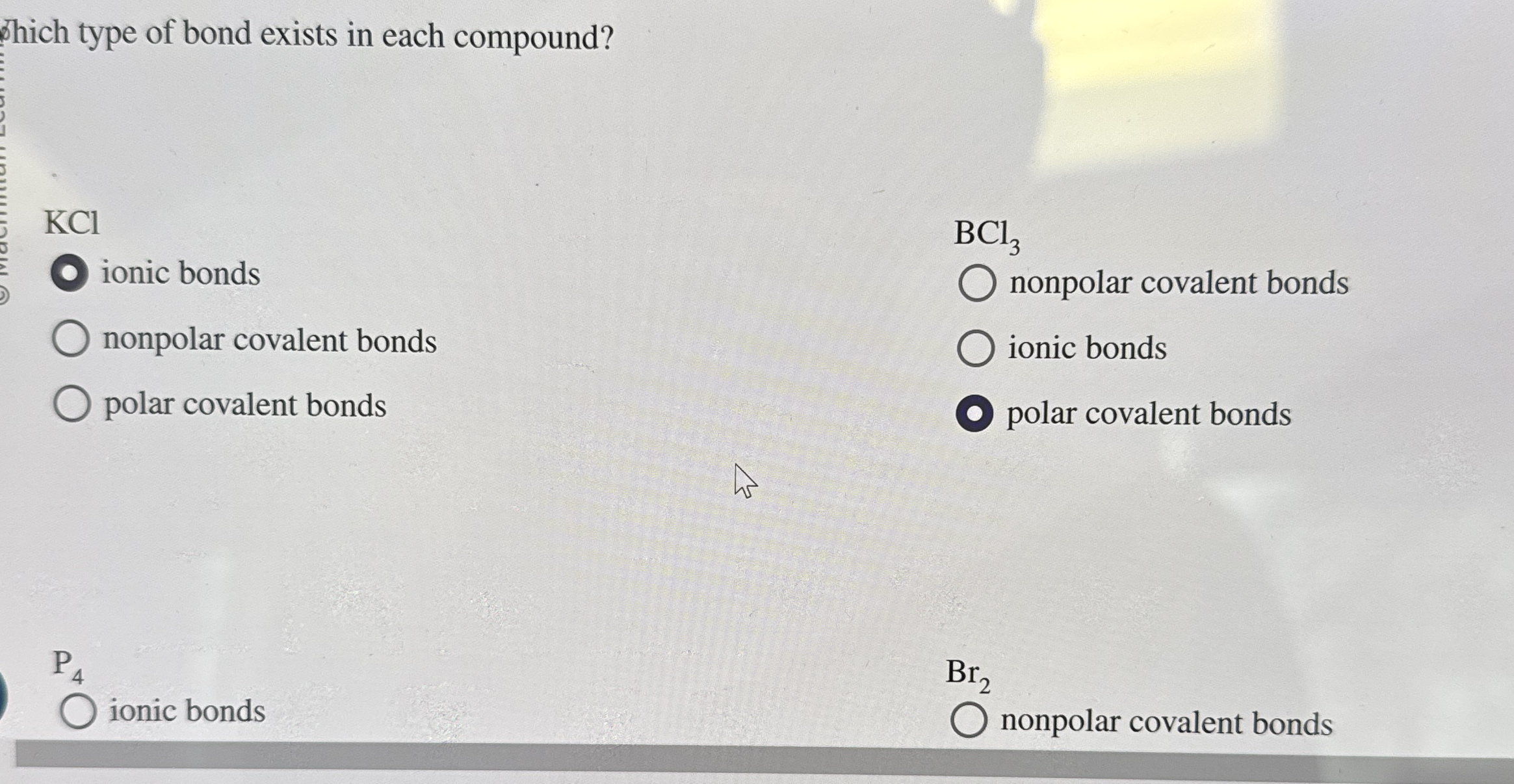 Solved hich type of bond exists in each compound?KCl ﻿ionic | Chegg.com