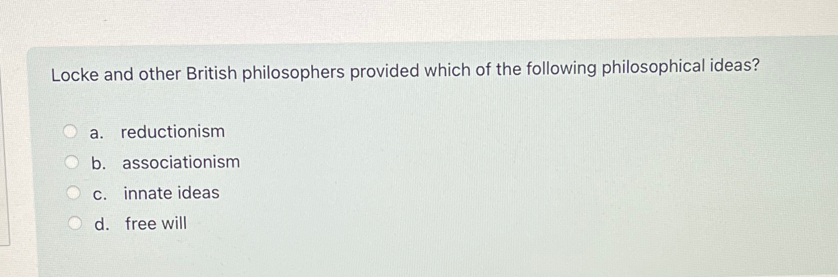 Solved Locke and other British philosophers provided which | Chegg.com