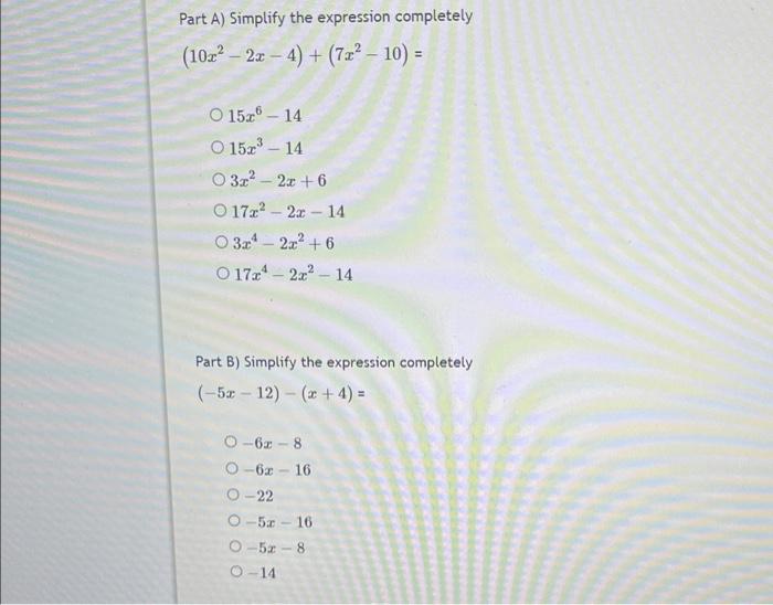Solved Part A) Simplify the expression completely | Chegg.com