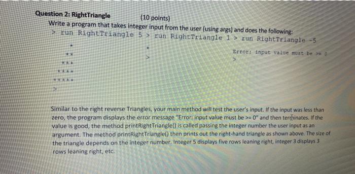 Solved Question 1: RightReverseTriangle (10 points) Write a | Chegg.com