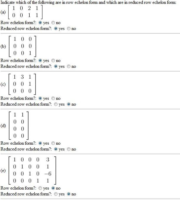 Solved Indicate which of the following are in row echelon | Chegg.com