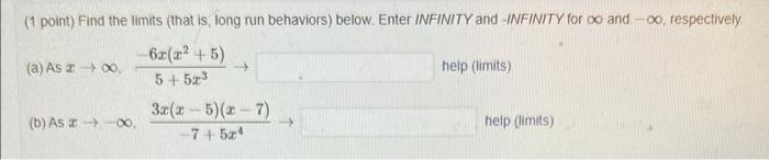 Solved (1 point) Find the limits (that is, long run | Chegg.com
