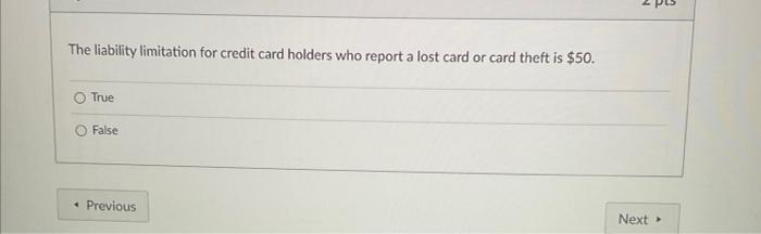Solved The liability limitation for credit card holders who | Chegg.com