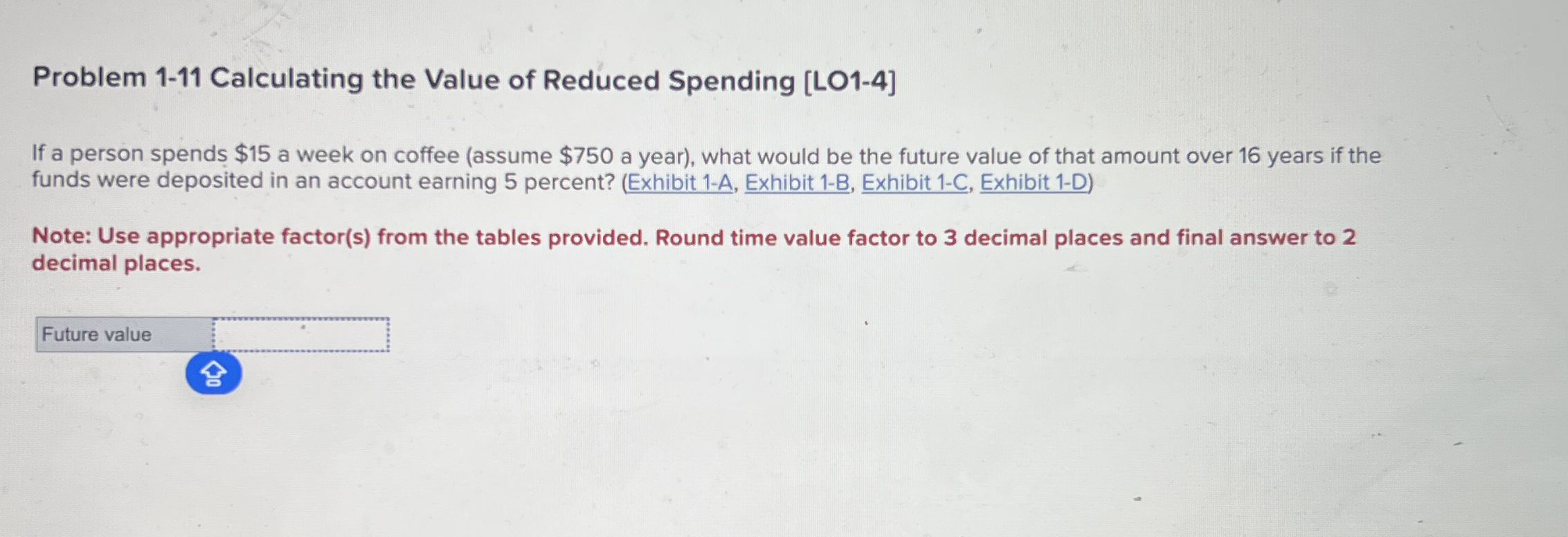 Solved Problem 1-11 ﻿Calculating the Value of Reduced | Chegg.com