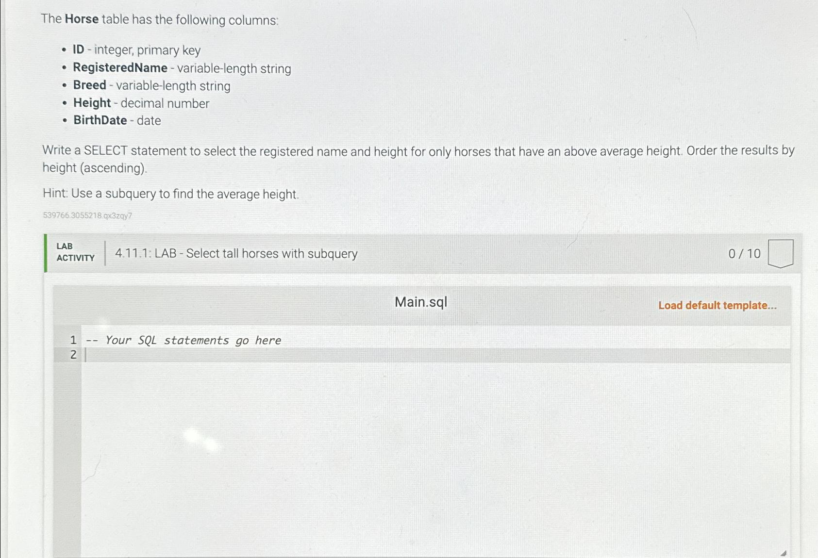 Solved The Horse table has the following columns:ID - | Chegg.com
