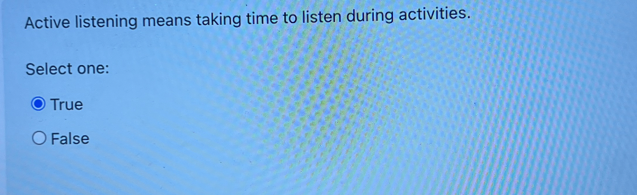 Solved Active listening means taking time to listen during | Chegg.com