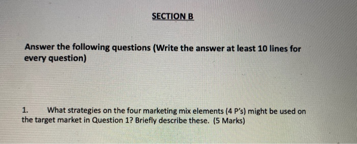 Solved SECTION B Answer the following questions (Write the | Chegg.com