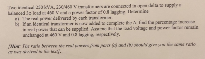 Solved As shown in the figure above, the open-delta | Chegg.com