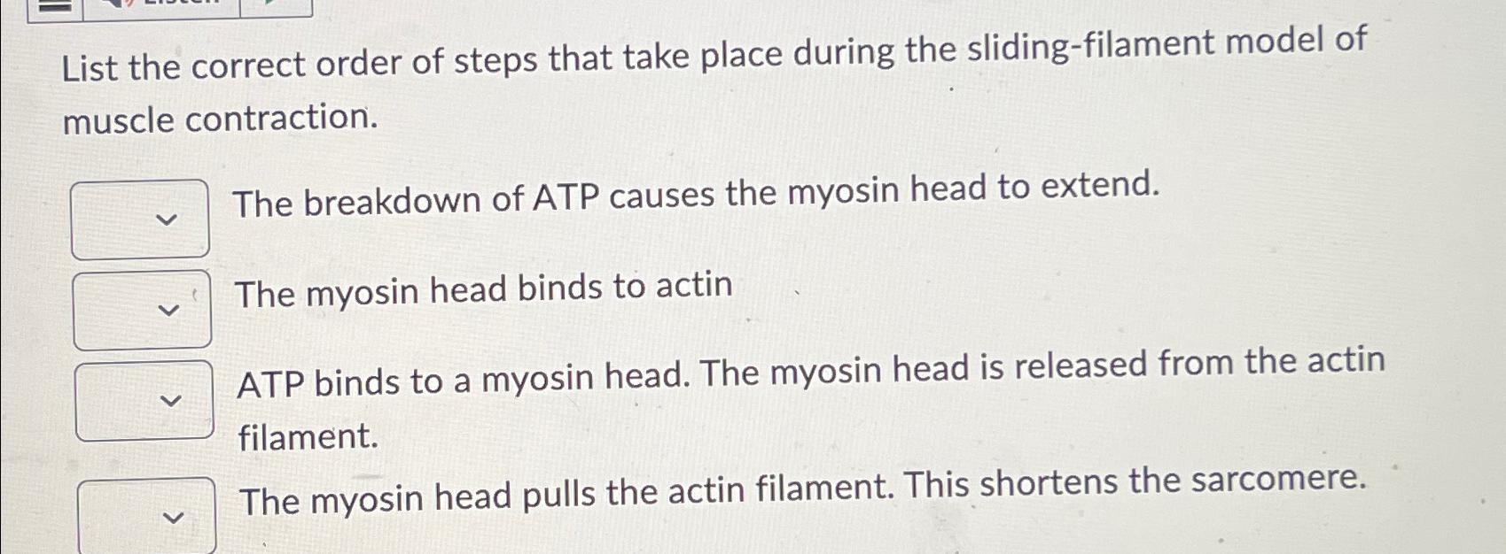 Solved List the correct order of steps that take place | Chegg.com