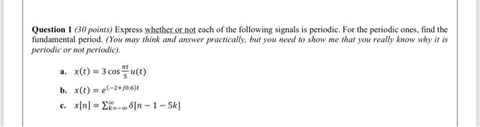 Solved Question 1 (30 points) Express whether or not each of | Chegg.com