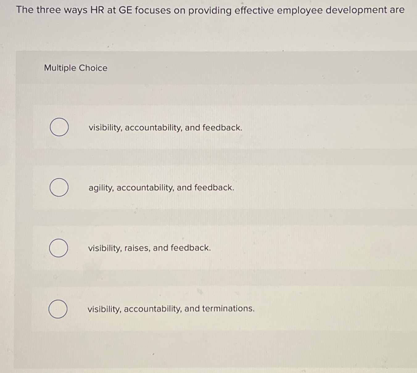 Solved The three ways HR at GE focuses on providing | Chegg.com