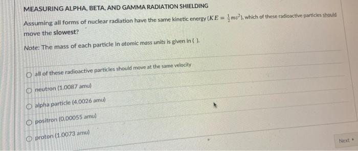 Solved MEASURING ALPHA, BETA, AND GAMMA RADIATION SHIELDING | Chegg.com