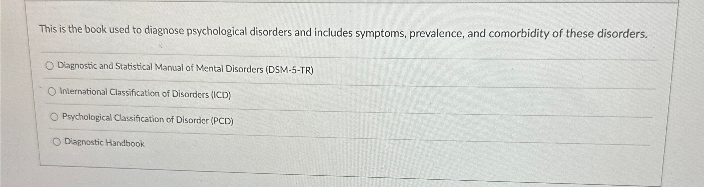 Solved This is the book used to diagnose psychological | Chegg.com