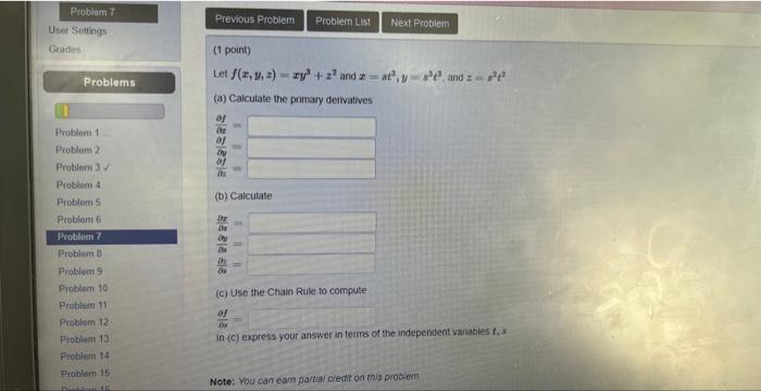 Solved Let f(x,y,z)=xy3+z2 and z=At3,y=s3t3, and z=s2t2. (a) | Chegg.com