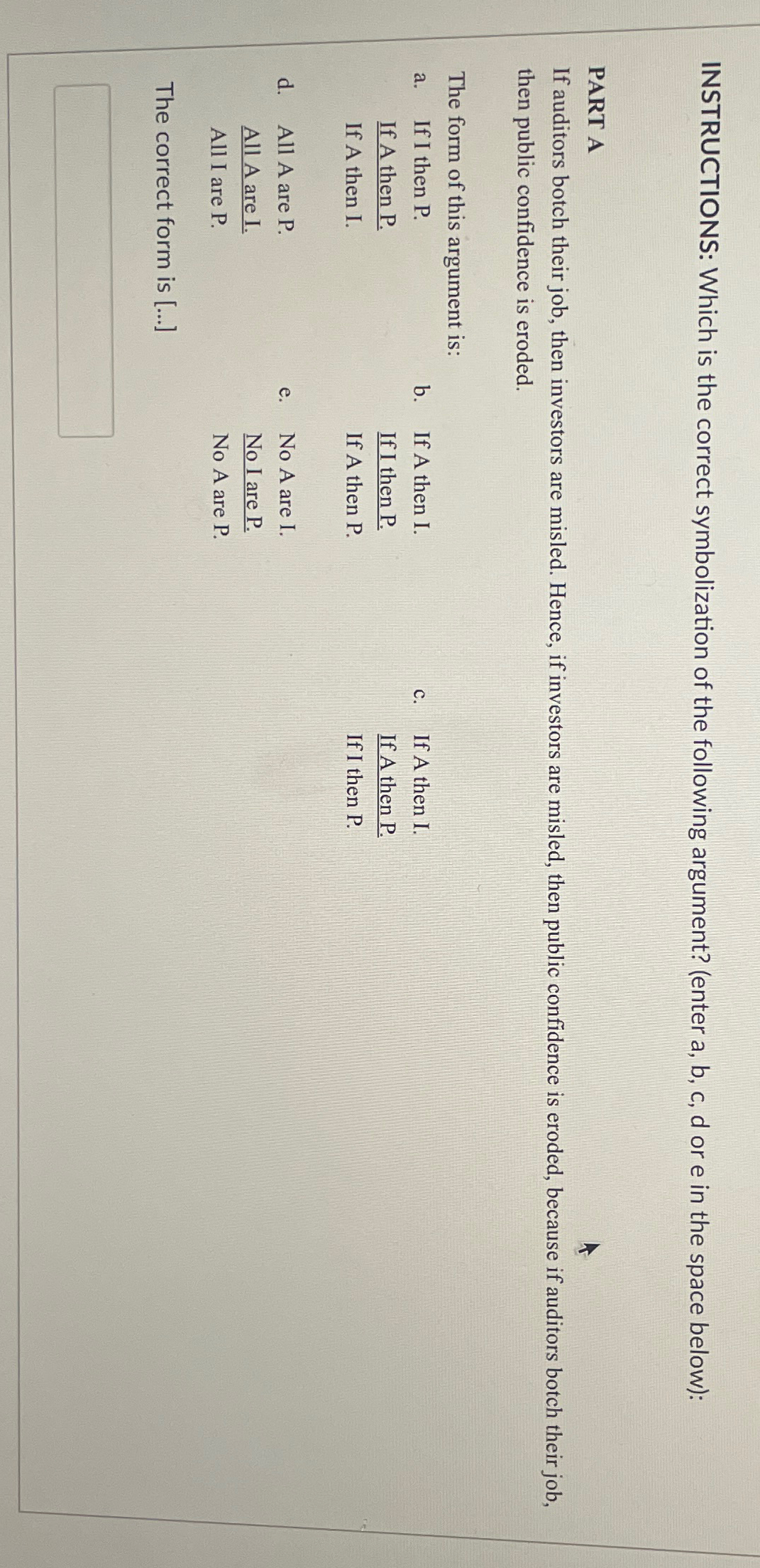 Solved INSTRUCTIONS: Which is the correct symbolization of | Chegg.com