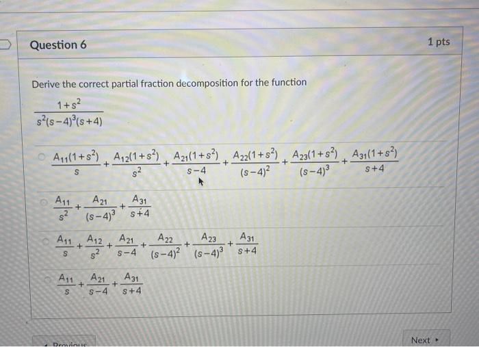 Solved Derive the correct partial fraction decomposition for | Chegg.com