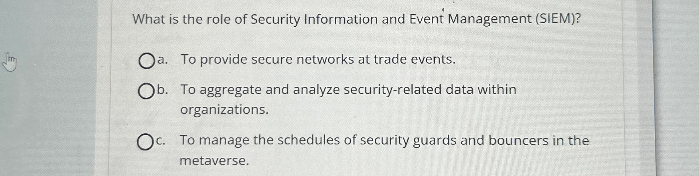 Solved What is the role of Security Information and Event | Chegg.com