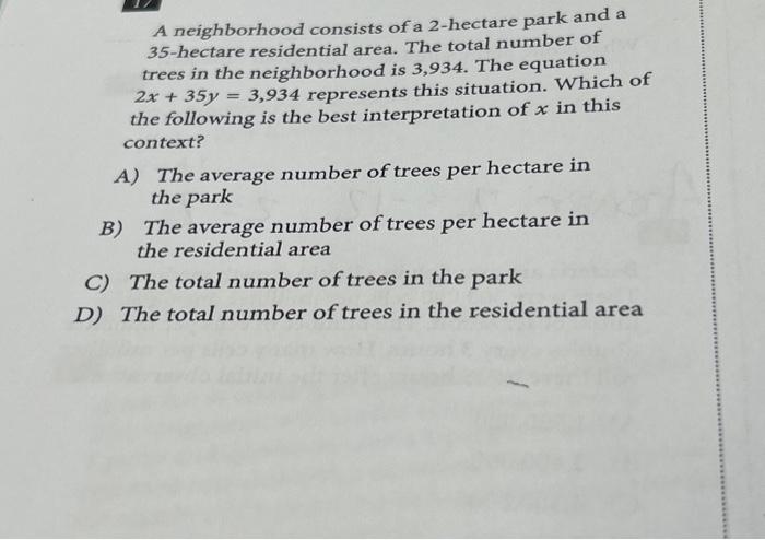 Solved A neighborhood consists of a 2-hectare park and a | Chegg.com