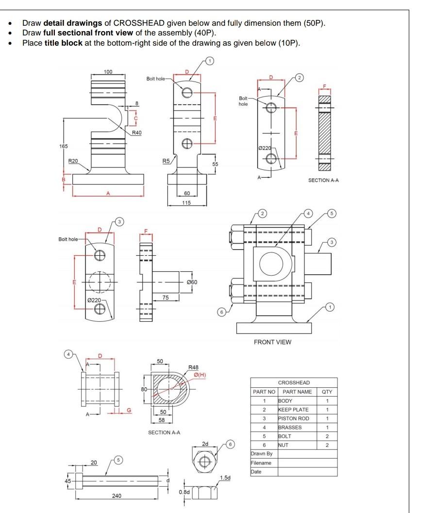 Draw detail drawings of CROSSHEAD given below and | Chegg.com