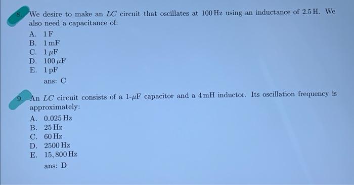 Solved We desire to make an LC circuit that oscillates at | Chegg.com