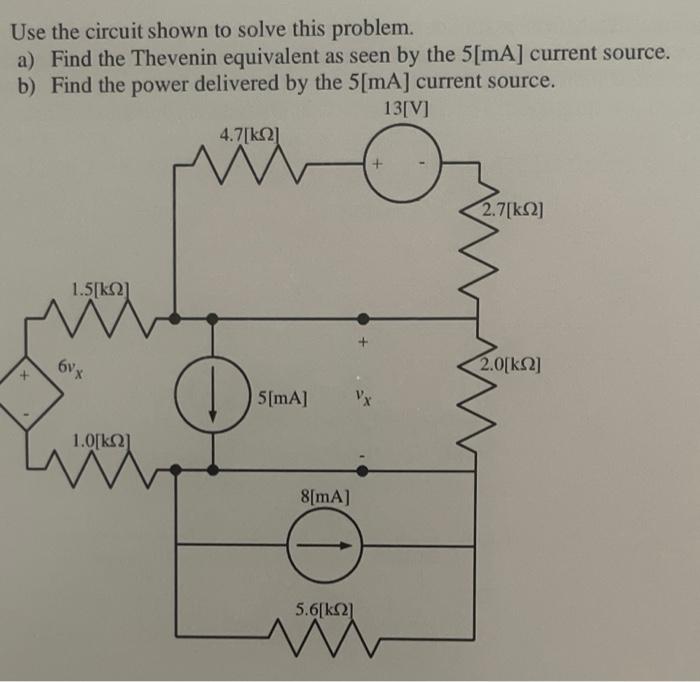 Solved Use the circuit shown to solve this problem. a) Find | Chegg.com