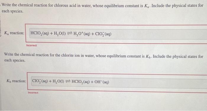 Solved Write the chemical reaction for chlorous acid in | Chegg.com