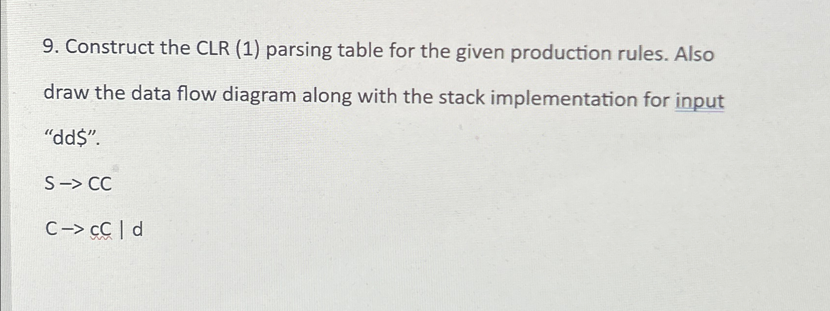 Solved Construct the CLR (1) parsing table for the given | Chegg.com Solved Construct the CLR (1) parsing table for the given | Chegg.com
