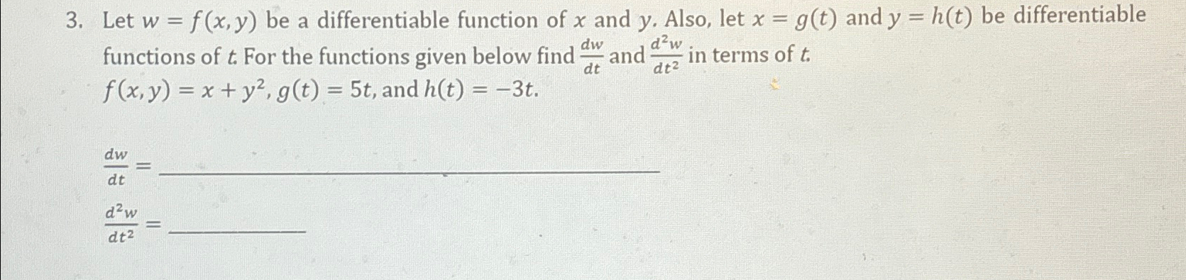 Solved Let w=f(x,y) ﻿be a differentiable function of x ﻿and | Chegg.com