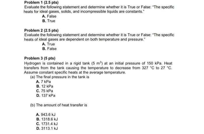 Solved Problem 1 (2.5 pts) Evaluate the following statement | Chegg.com