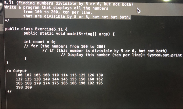 Solved 5.11 (Finding numbers divisible by 5 or 6, but not | Chegg.com