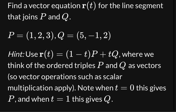 Solved Find a vector equation r(t) for the line segment that | Chegg.com
