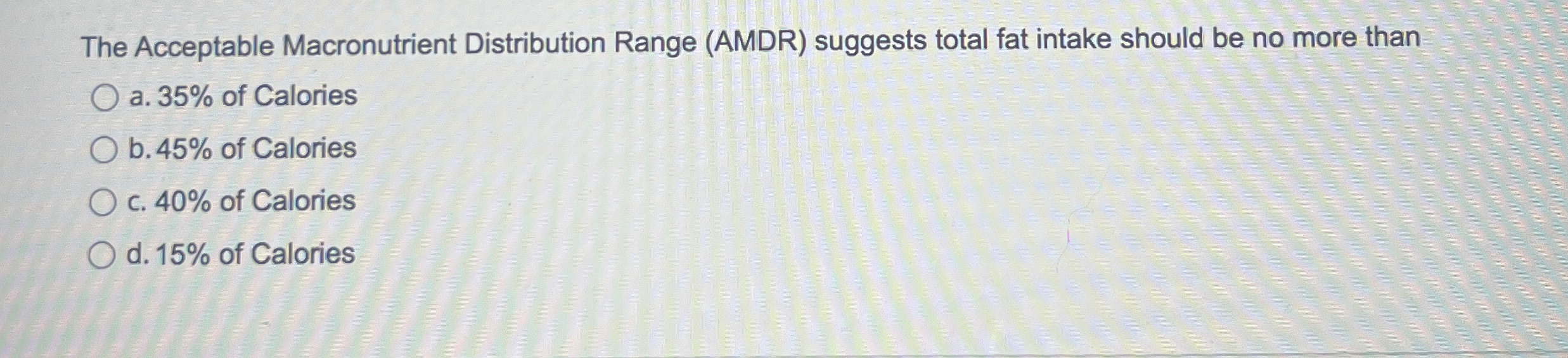 Solved The Acceptable Macronutrient Distribution Range | Chegg.com