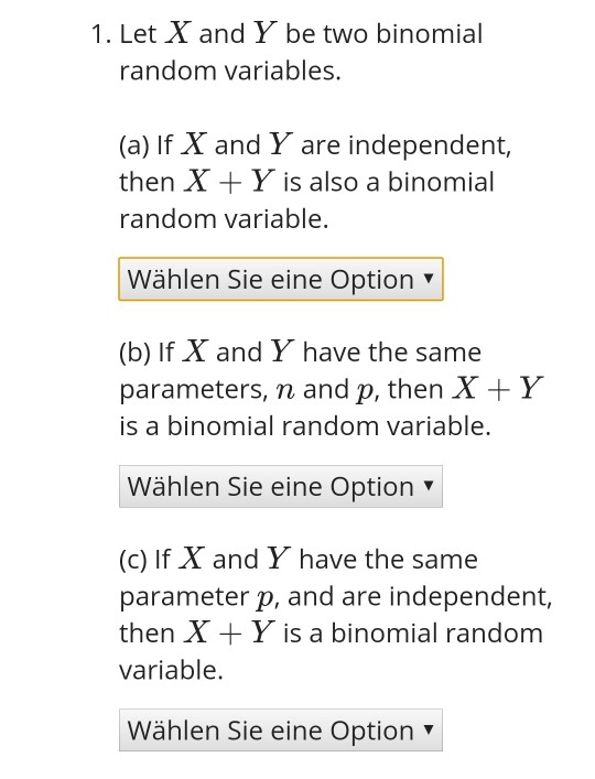 Solved 1. Let X and Y be two binomial random variables. (a) | Chegg.com