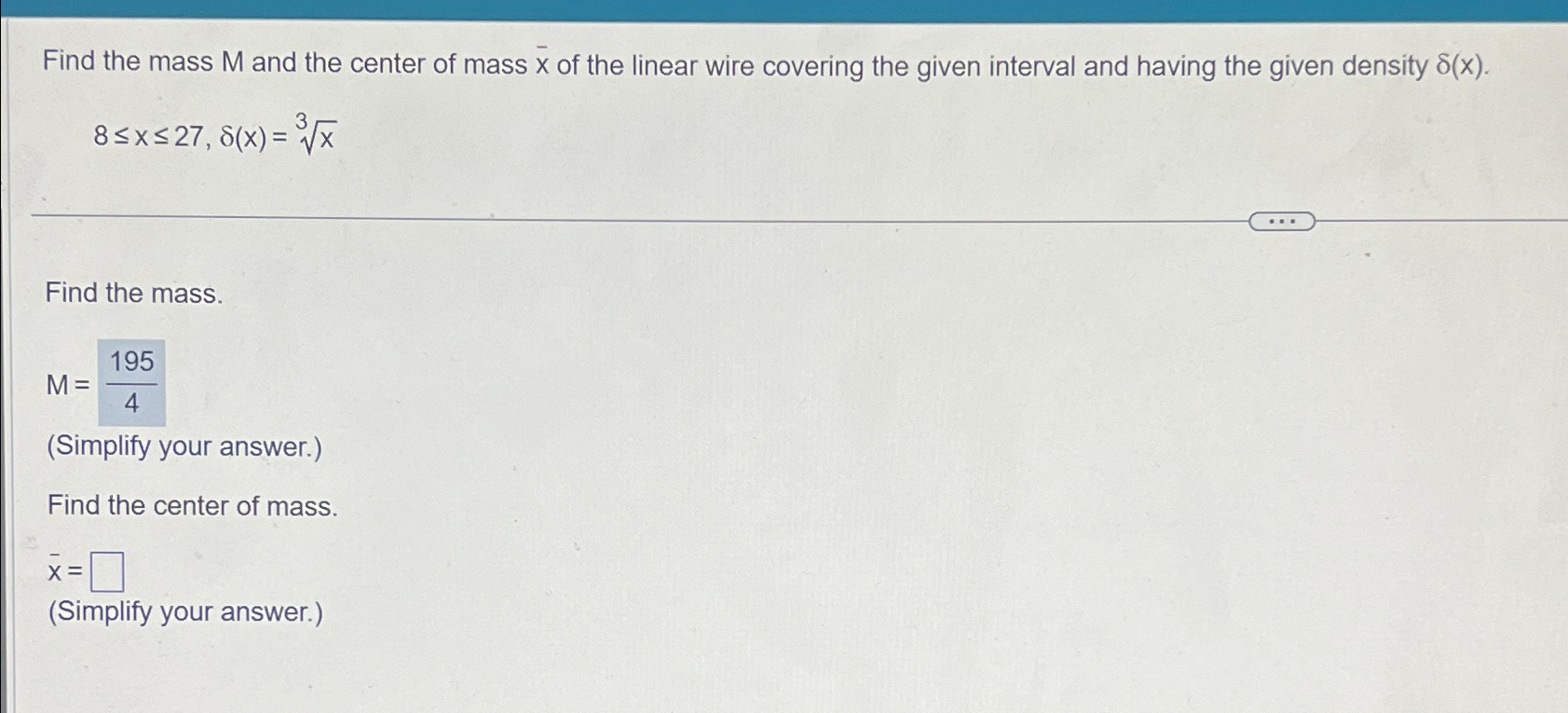 Solved Find the mass M and the center of mass \\\\bar{x} of | Chegg.com