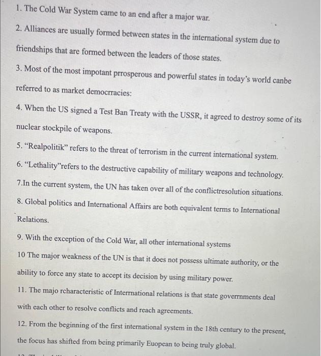 1. The Cold War System came to an end after a major | Chegg.com