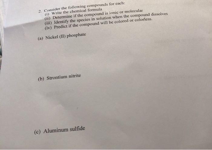 Solved 2. Consider the following compounds for each: (6) | Chegg.com