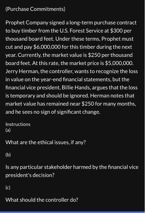 Solved (Purchase Commitments) Prophet Company signed a | Chegg.com