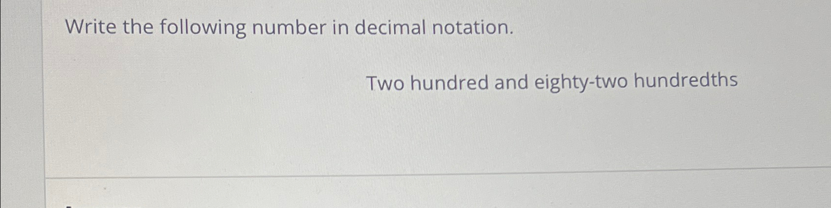Solved Write the following number in decimal notation.Two | Chegg.com