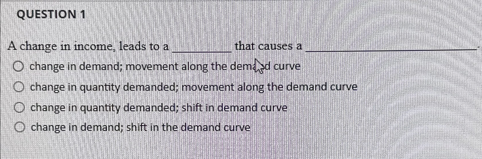 Solved QUESTION 1A change in income, leads to a q, ﻿that | Chegg.com