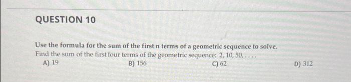 Solved Use the formula for the sum of the first n terms of a | Chegg.com