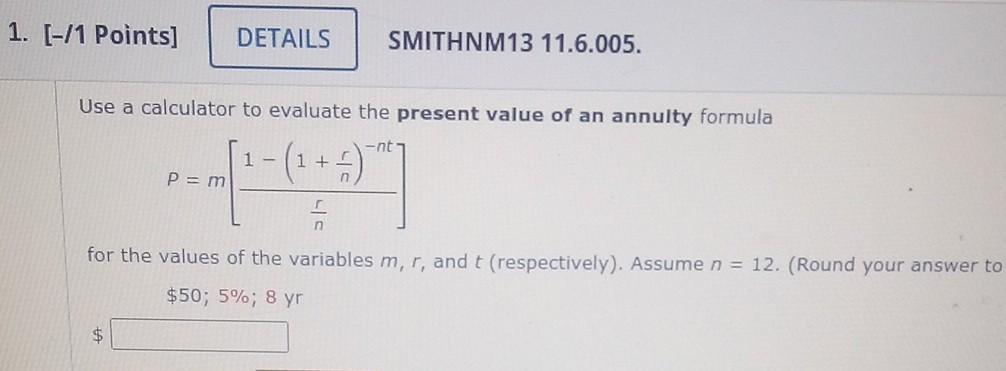 Solved Use a calculator to evaluate the present value of an | Chegg.com