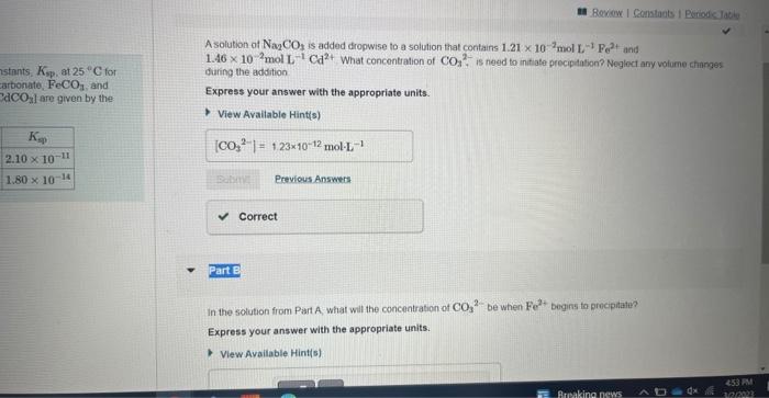 Solved A solution of Na2CO2 is added dropwise to a solution | Chegg.com
