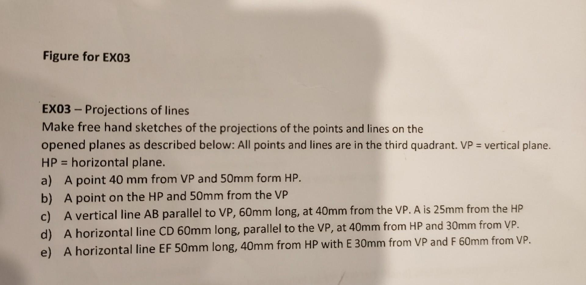 Solved Figure for EX03 EX03 - Projections of lines Make free | Chegg.com