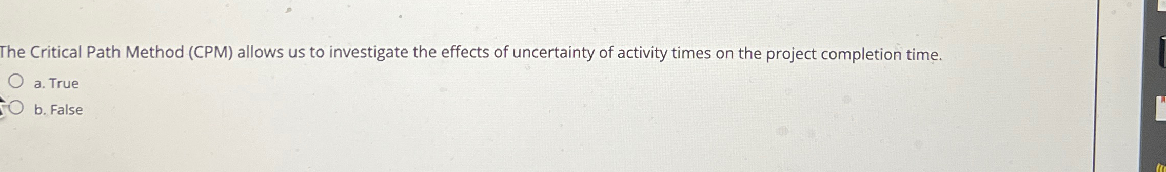 Solved The Critical Path Method (CPM) ﻿allows us to | Chegg.com